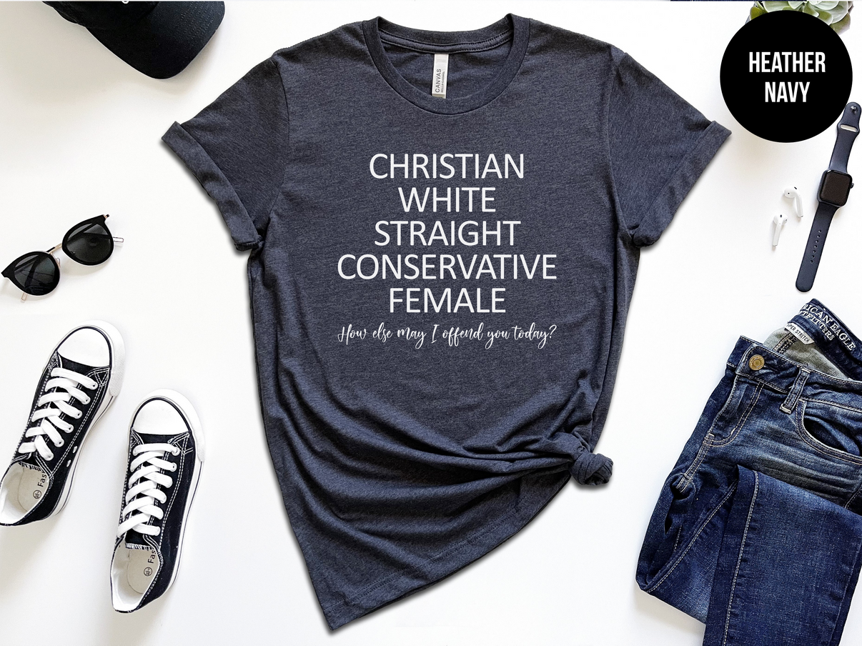 Christian Conservative Female • Funny Political Tee – The Shirt Republic