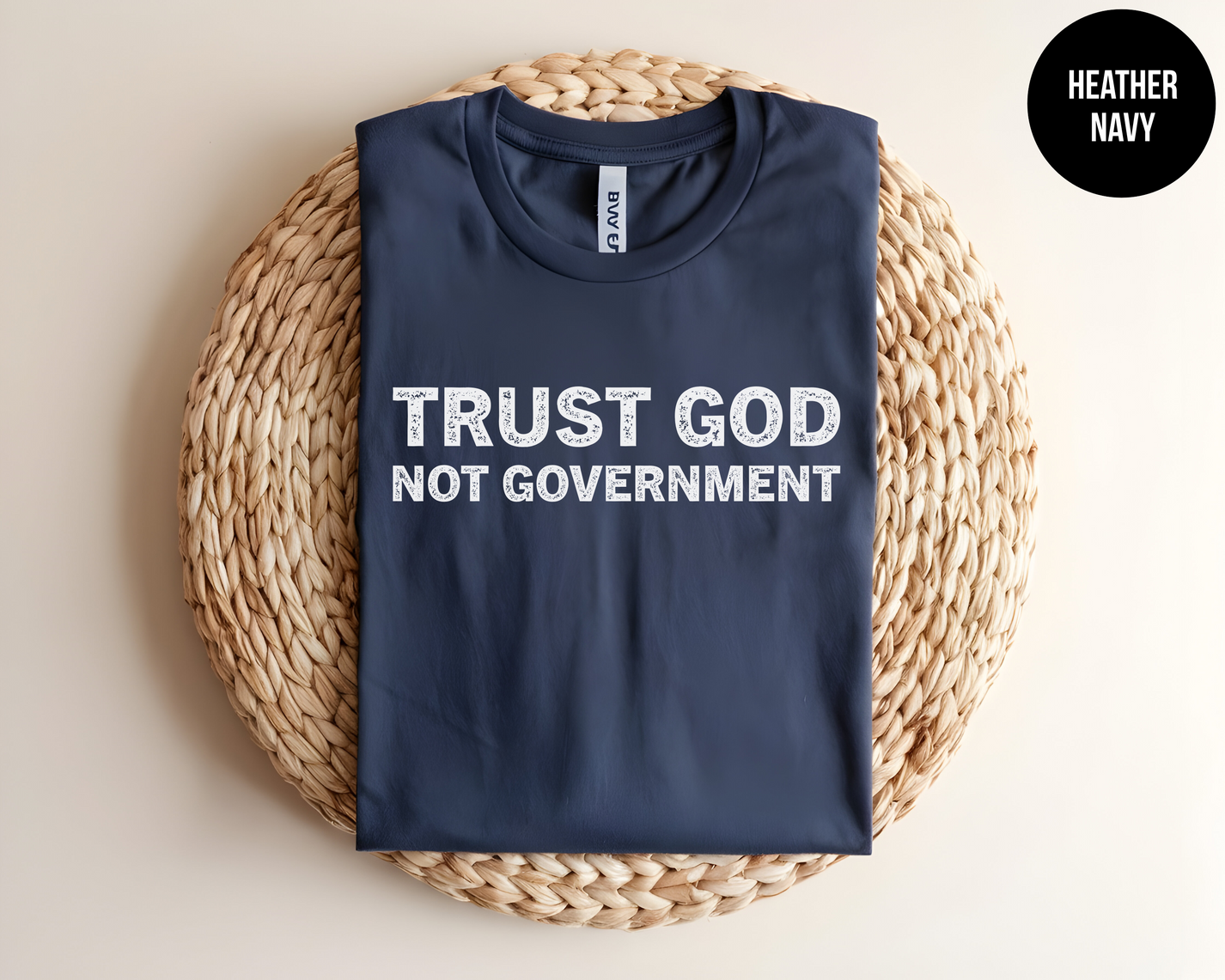 Trust God Not Government • Funny Christian Shirt – The Shirt Republic
